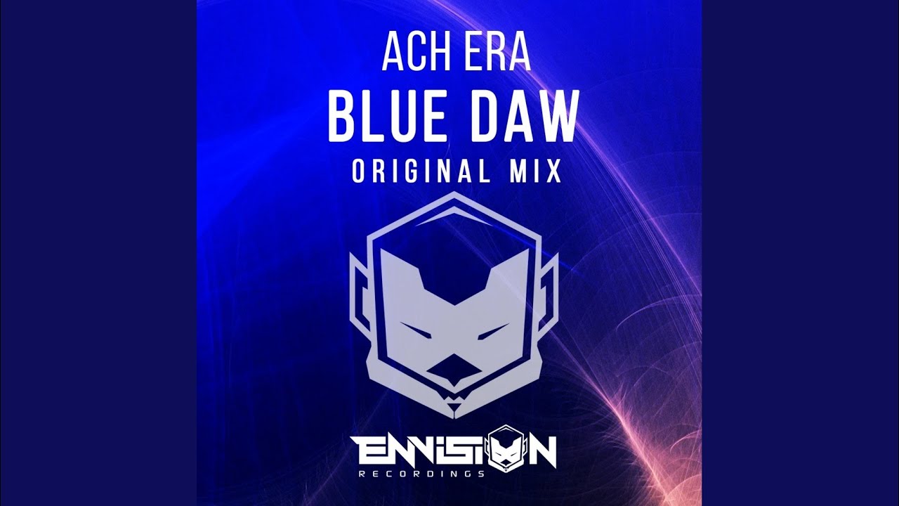 Blue Daw (Original Mix) - YouTube