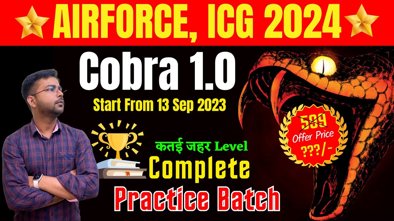 Cobra Batch 1.0 Practice Batch For Airforce 2024 | Airforce Practice ...