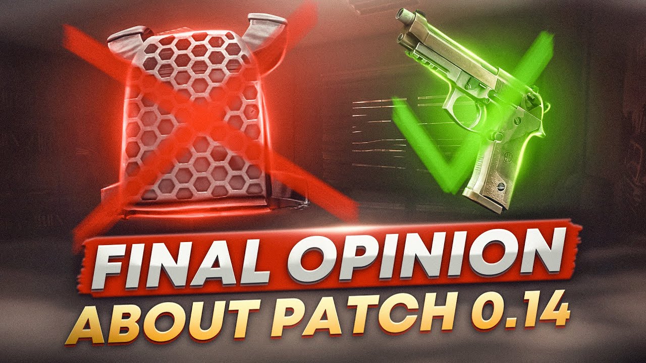 PATCH 0.14 - THE BEST, BUT NOT IN EVERYTHING | Escape from Tarkov Tarkov EFT Tarkov - YouTube