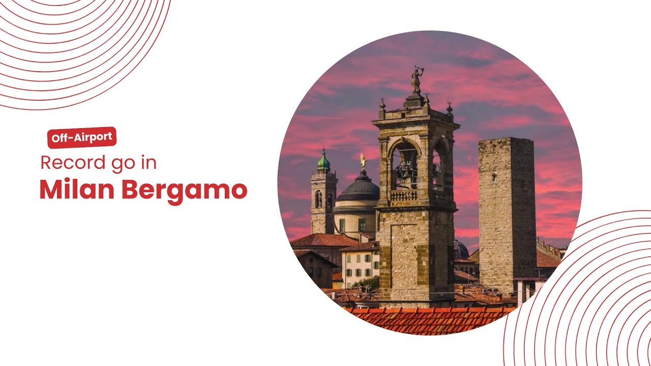 Record Go Mobility Milan - Bergamo Airport: Car rental in Milan ...