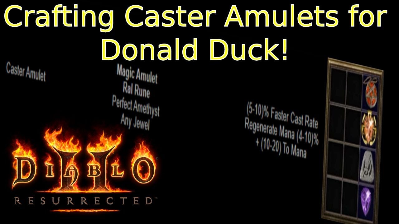 D2R - Crafting ALOT of Caster Amulets for Donald Duck - YouTube