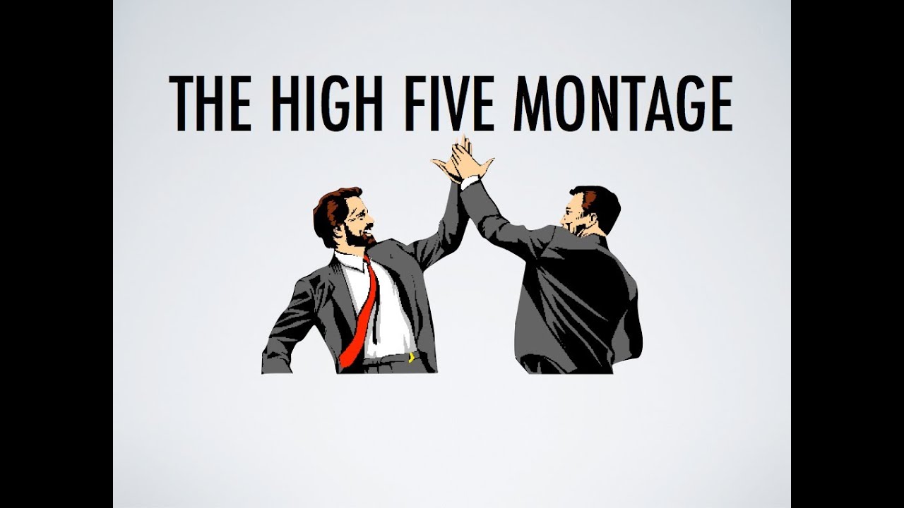 The High Five Montage - YouTube