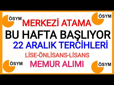 MEMUR ALIMLARI BAŞLIYOR✔️MERKEZİ ATAMA 2021/2 MERKEZİ ATAMA 22 ARALIK TERCİHLERİ MEMUR ALIMI MERKEZİ