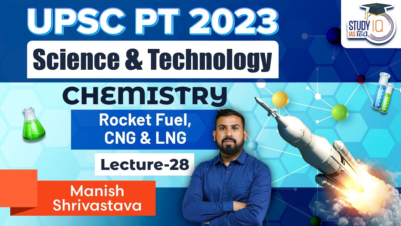 Chemistry - Rocket Fuel, CNG & LNG Lecture 28By Manish Shrivastava ...