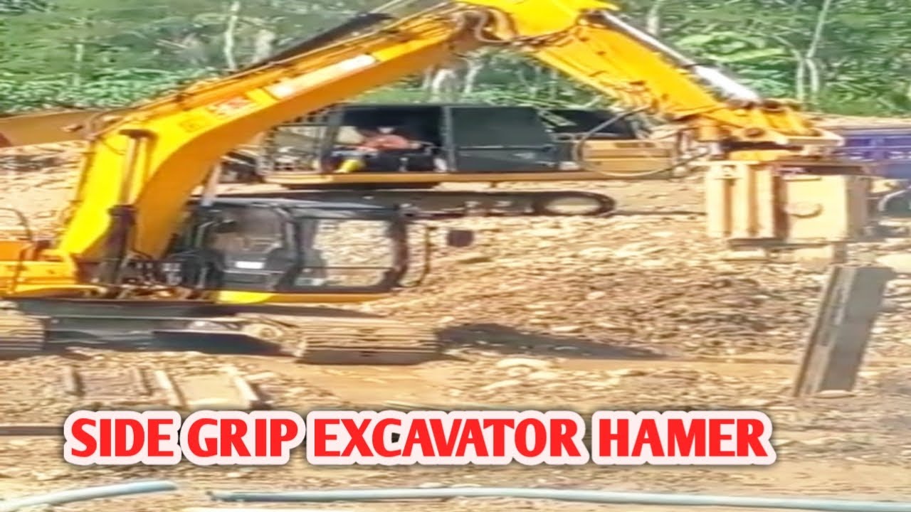 EXCAVATOR HAMMER SIDE GRIPS, PROSES PENANCAPAN SITPEL - YouTube