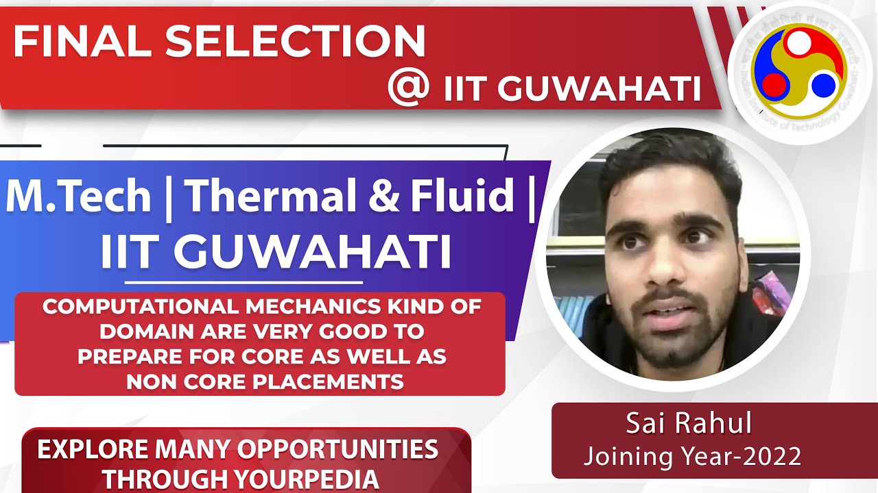 Design Placement are very good at IIT Guwahati | Thermal Engg. & Fluid | M.tech | Final ...