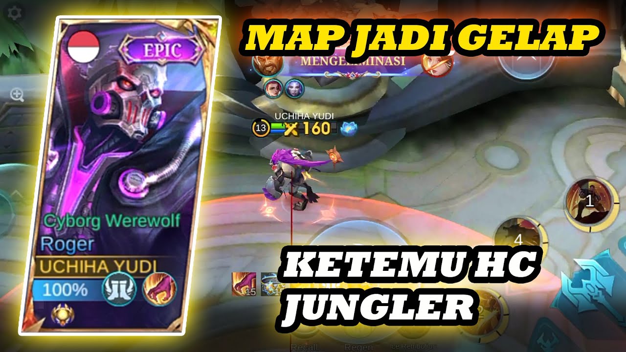 MAP JADI GELAP KETEMU HC JUNGLER || MOBILE LEGENDS - YouTube