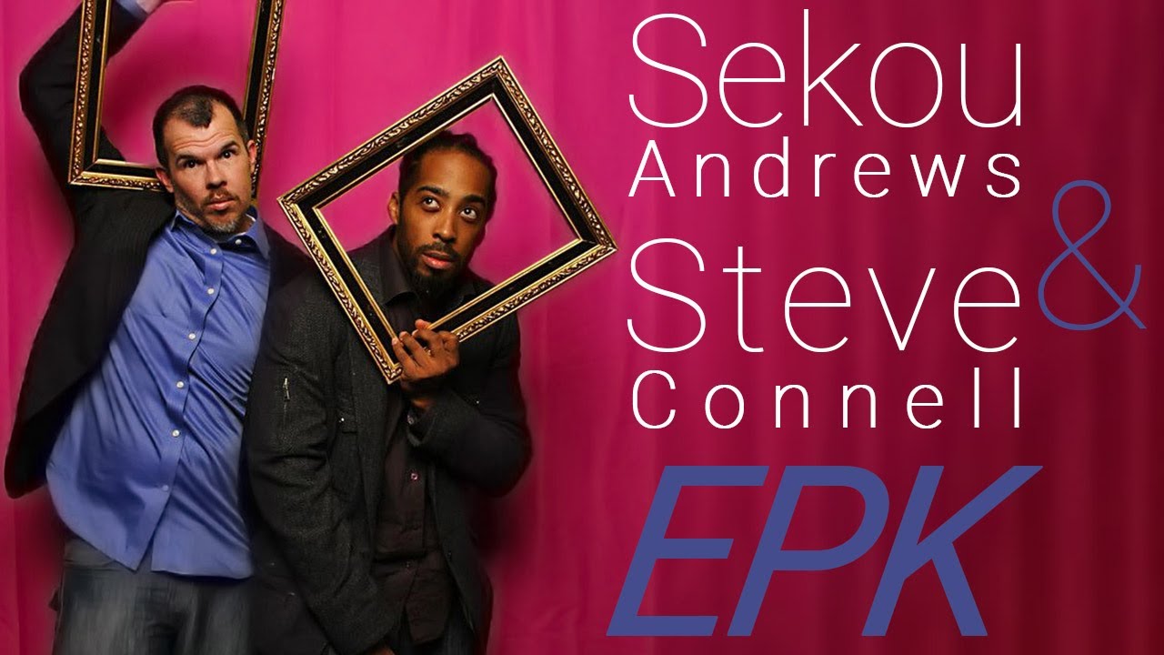 Sekou Andrews & Steve Connell - Group EPK - YouTube