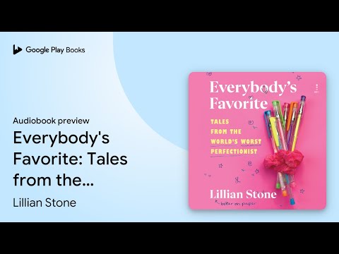 Everybody's Favorite: Tales from the World’s… by Lillian Stone · Audiobook preview