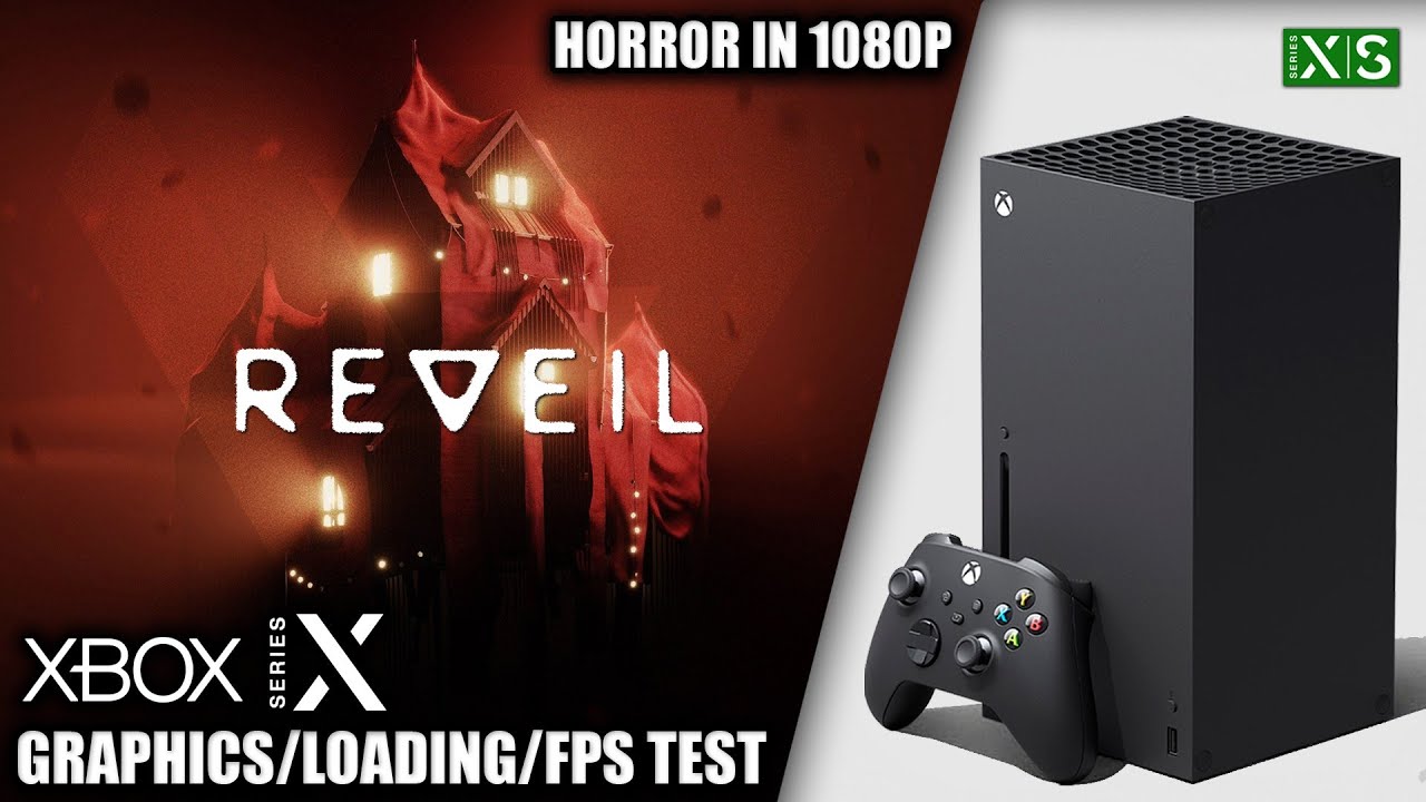 Reveil - Xbox Series X Gameplay + FPS Test - YouTube