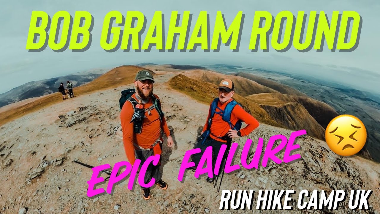 Bob Graham Round: Epic Failure hiking the iconic Fell Running ...