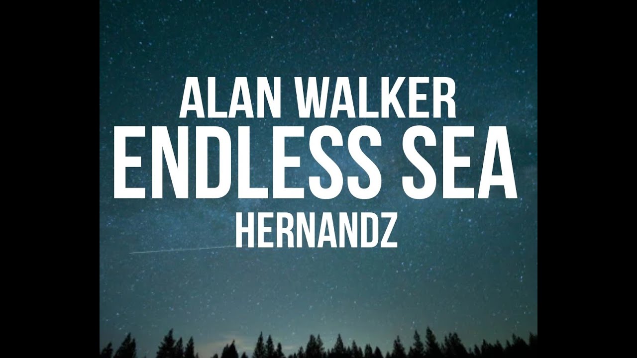 Alan Walker - Endless Sea - YouTube