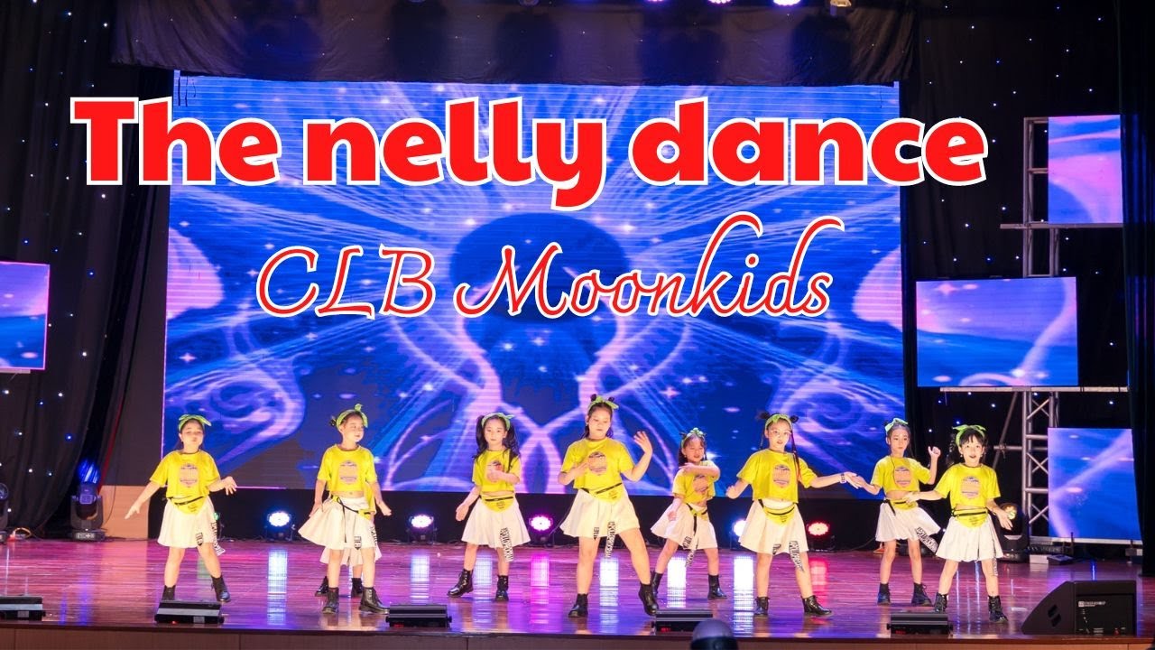 The Nelly Dance - CLB Moonkids #thenellydance #kidsdance - YouTube