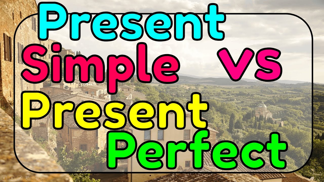 Conoce las diferencias entre Presente Simple y Presente Perfecto en ...