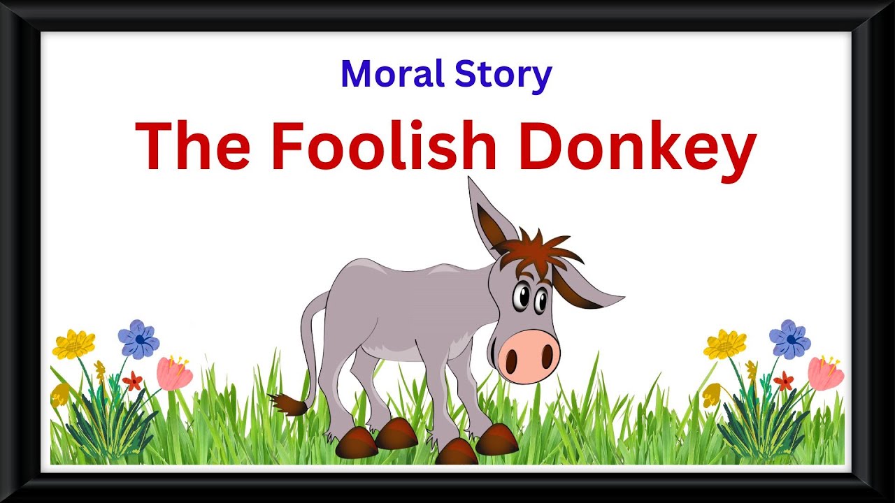 Bedtime stories| The Foolish Donkey | Story In English |Read Aloud ...
