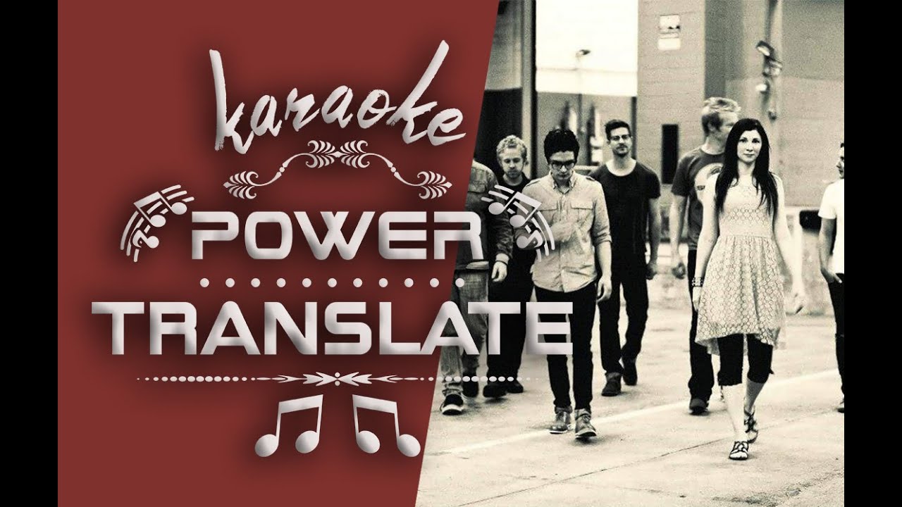 KARAOKE POWER TRANSLATE #2 Jesus Culture-Your Love Never Fails - YouTube