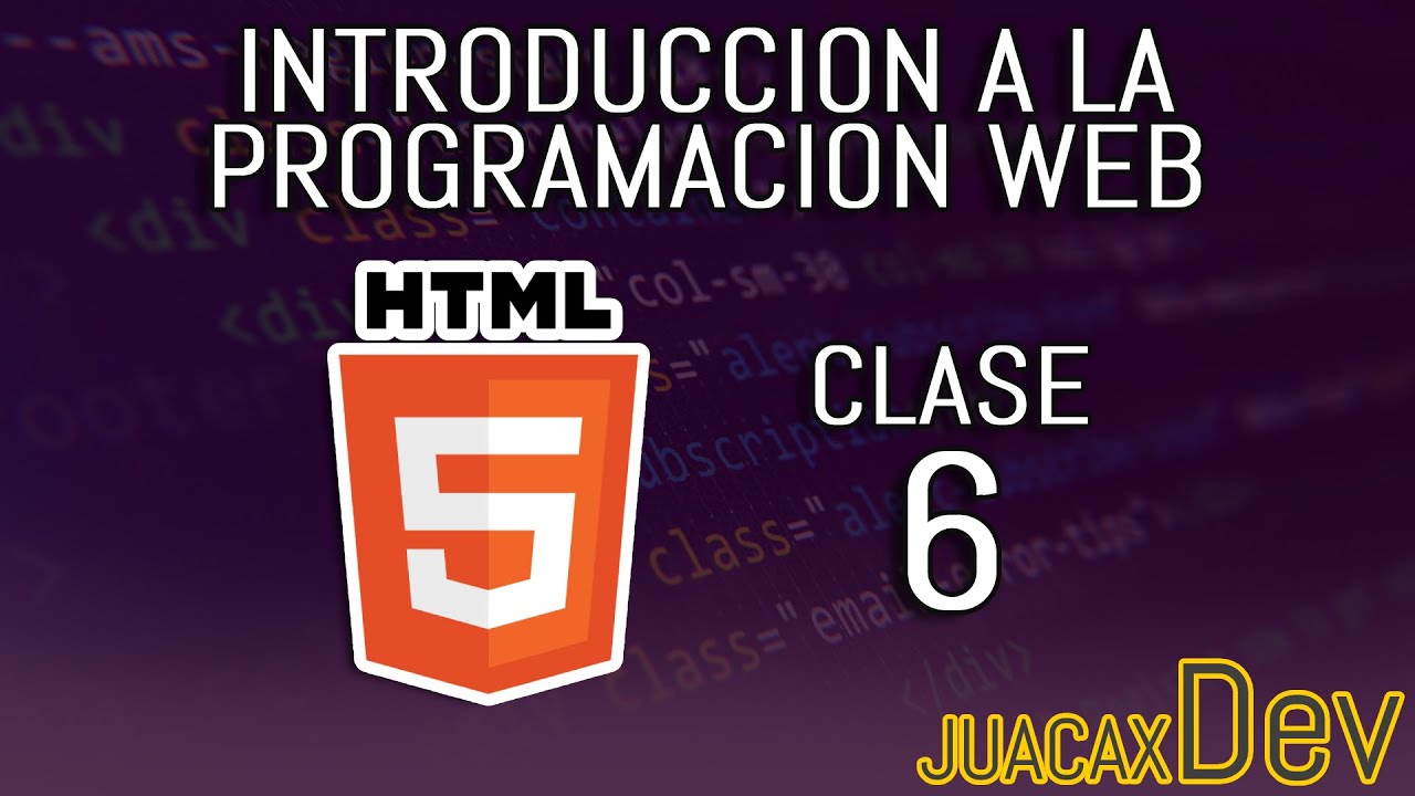 JuacaxDEV - Introducción a la Programación WEB - Clase 6 - HTML Citas y ...