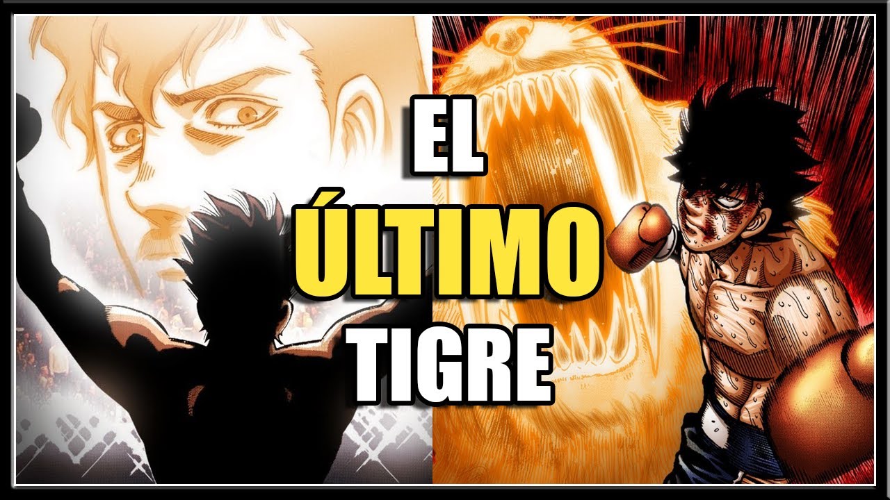 El Tigre Temido Por DIOS - Takeshi Sendo Y Ricardo Martinez (Hajime no ...