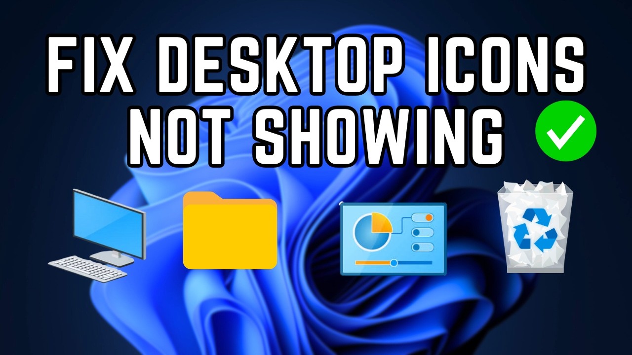 Desktop icons missing on Windows 11 Fix | Desktop Icons not Showing ...
