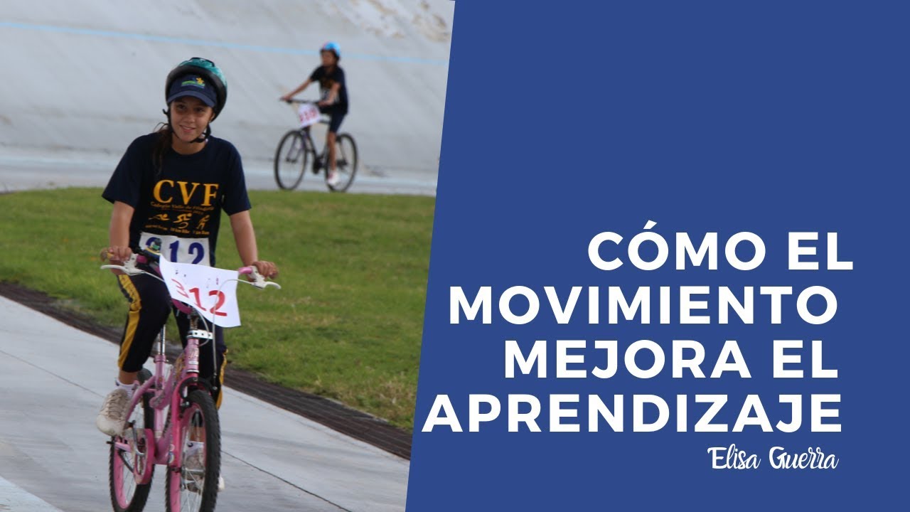 Cómo el movimiento mejora el aprendizaje - YouTube