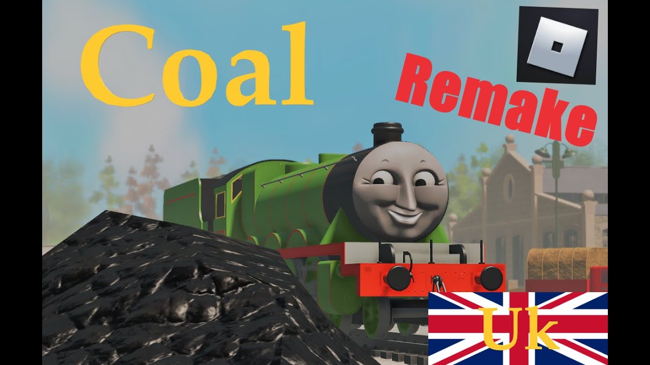 Coal uk Thomas remake - YouTube