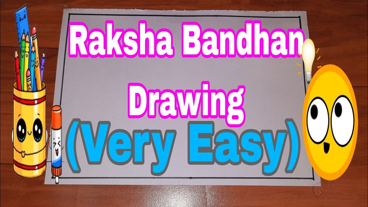 Raksha Bandhan Drawing || Raksha Bandhan Drawing Simple || Rakhi ...