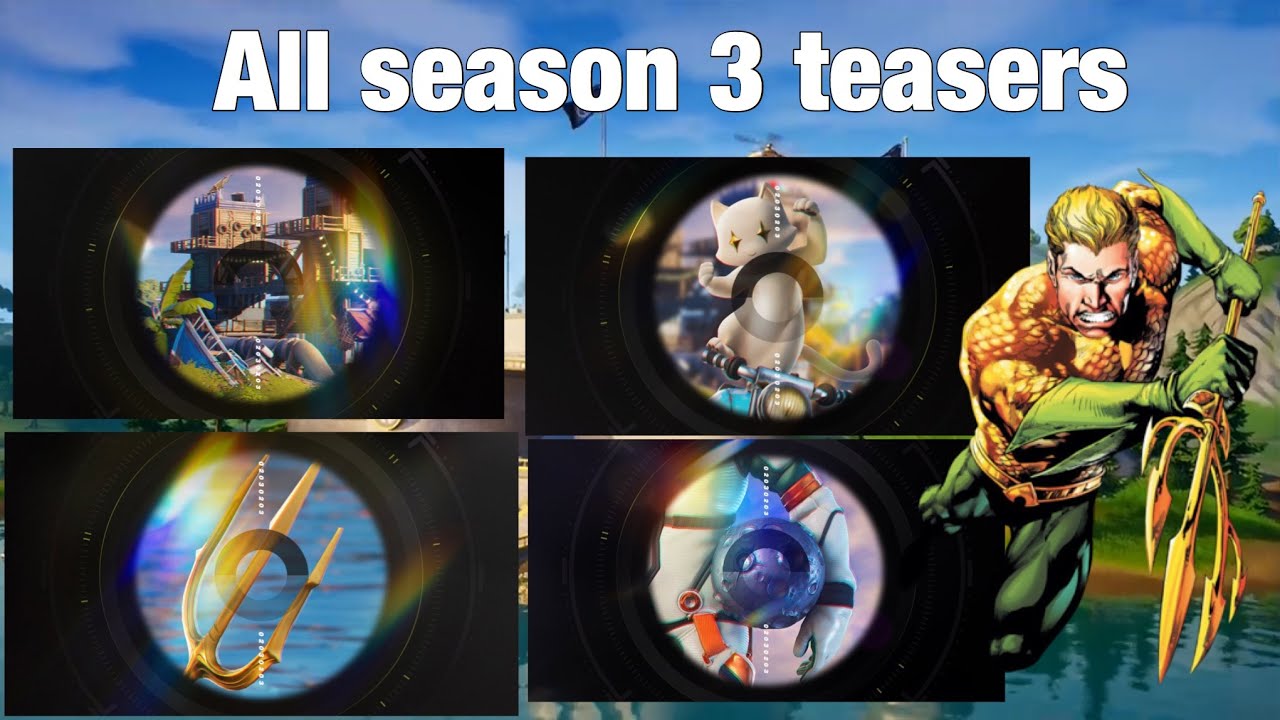Every chapter 2 season 3 teasers so far(crazy) - YouTube