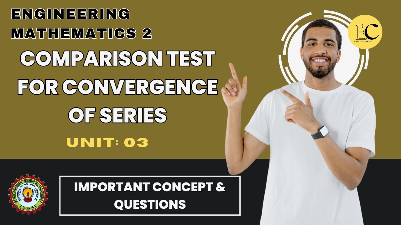 Comparison Test For Convergence of Series | Calculus - YouTube