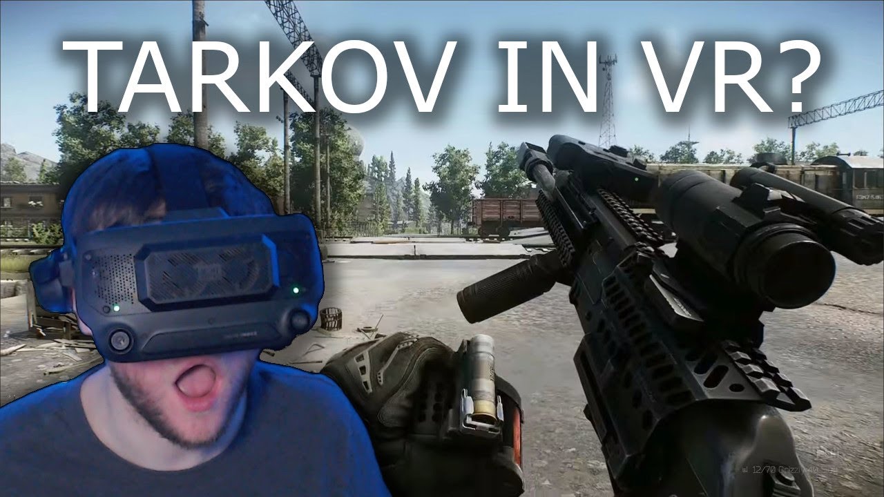 I Played Escape From Tarkov in VR - YouTube