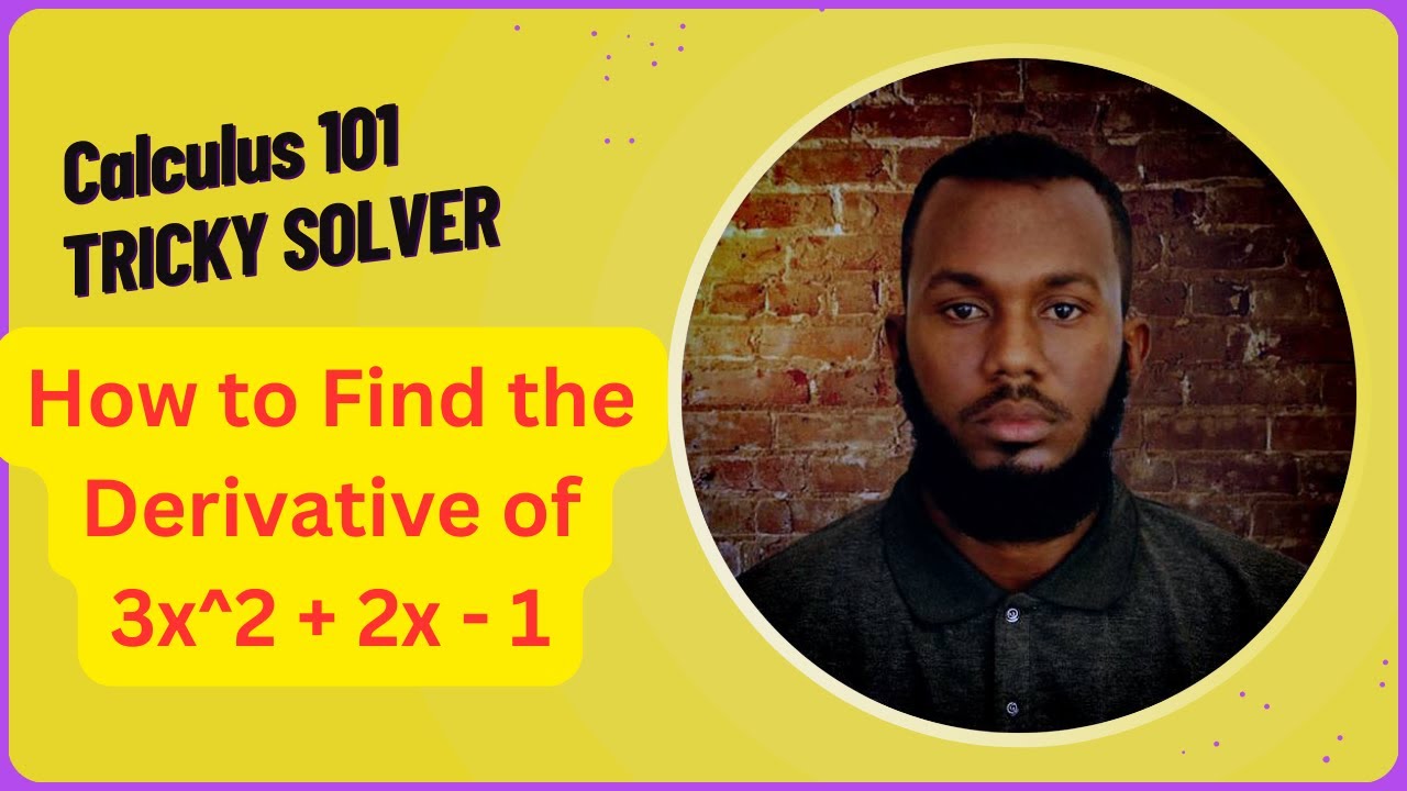 Calculus Simplified How To Find The Derivative Of 3x 2 2x 1 YouTube calculus-simplified-how-to-find-the-derivative-of-3x-2-2x-1-youtube