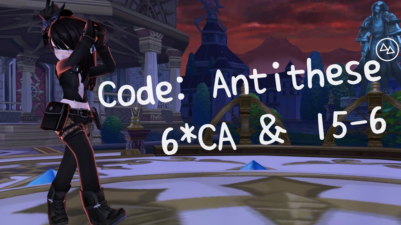 【Elsword TW / 艾爾之光】Code: Antithese－6*CA ＆ 15-6襲擊 悲願祭壇 - YouTube