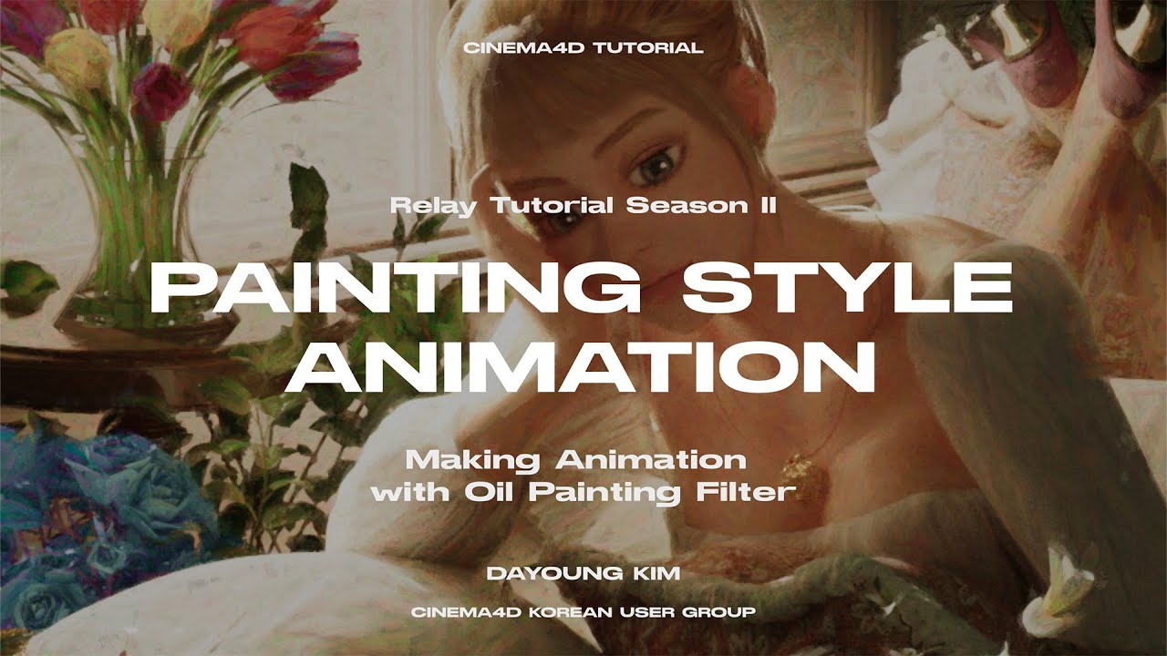 [RELAY TUTORIAL SEASON 2] Painting Style Animation - YouTube