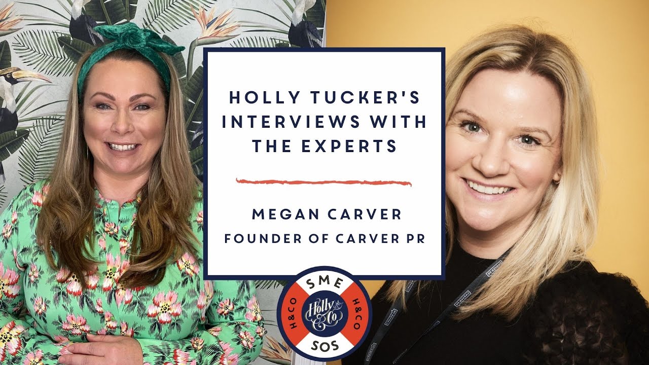 SME: SOS with Megan Carver, founder of Carver PR & Rita Clifton CBE ...