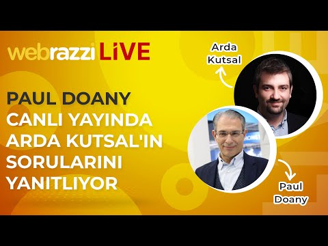 Paul Doany Canlı Yayında Arda Kutsal'ın Sorularını Yanıtlıyor