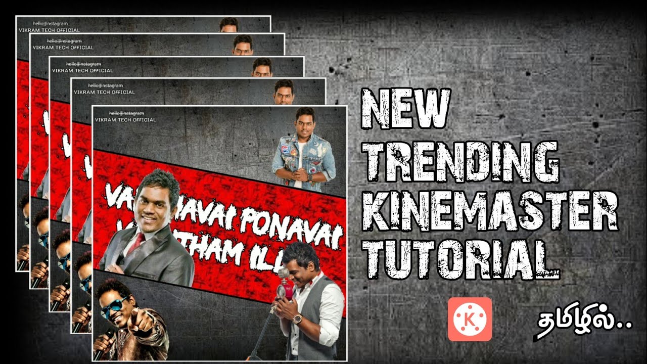 New trending kinemaster tutorial Tamil || Vikram Tech official - YouTube