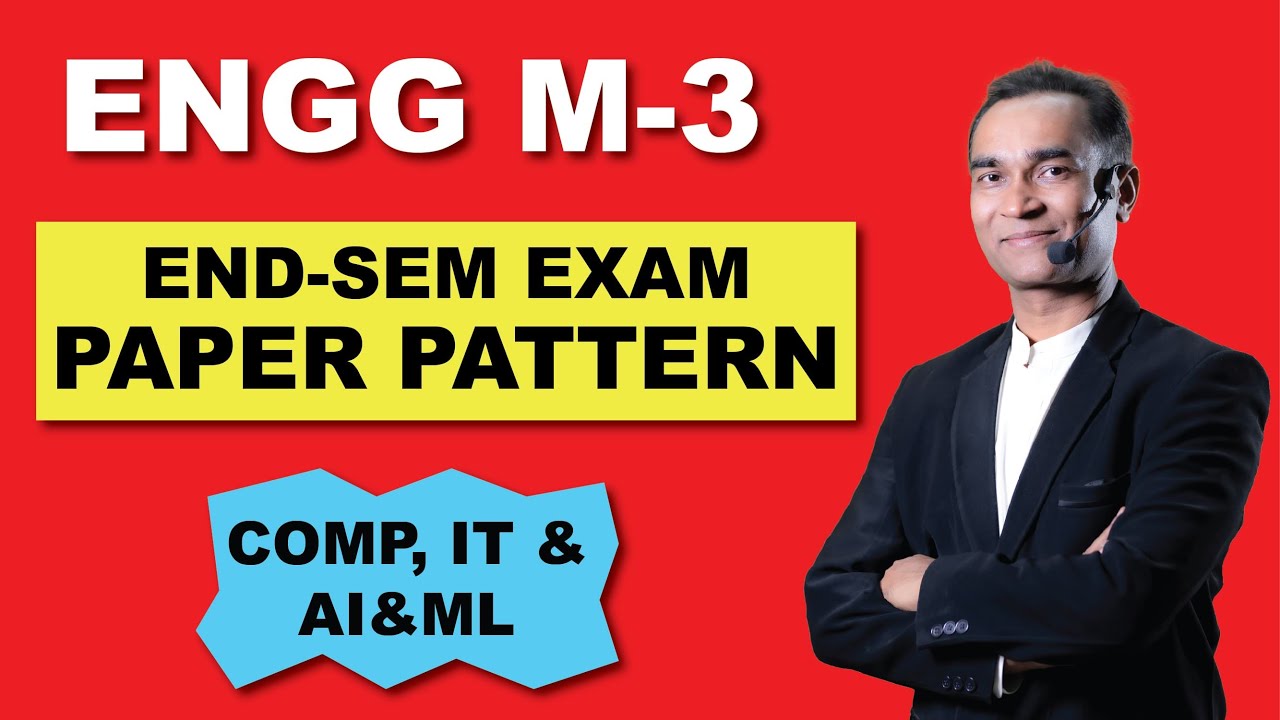 ENGG. M-3 (COMP, IT & AI-ML) | ENDSEM PAPER PATTERN | #puneuniversity # ...