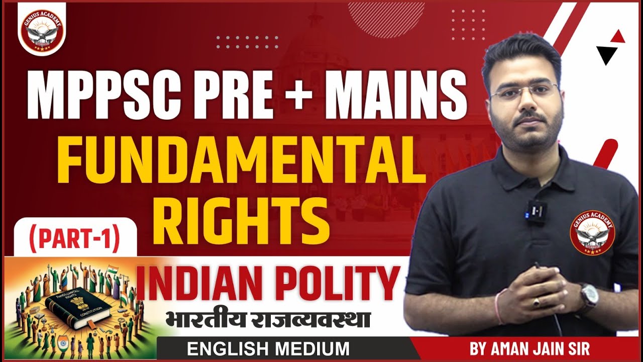 Fundamental Rights-1 | Indian Constitution | MPPSC Pre + Mains | Genius ...