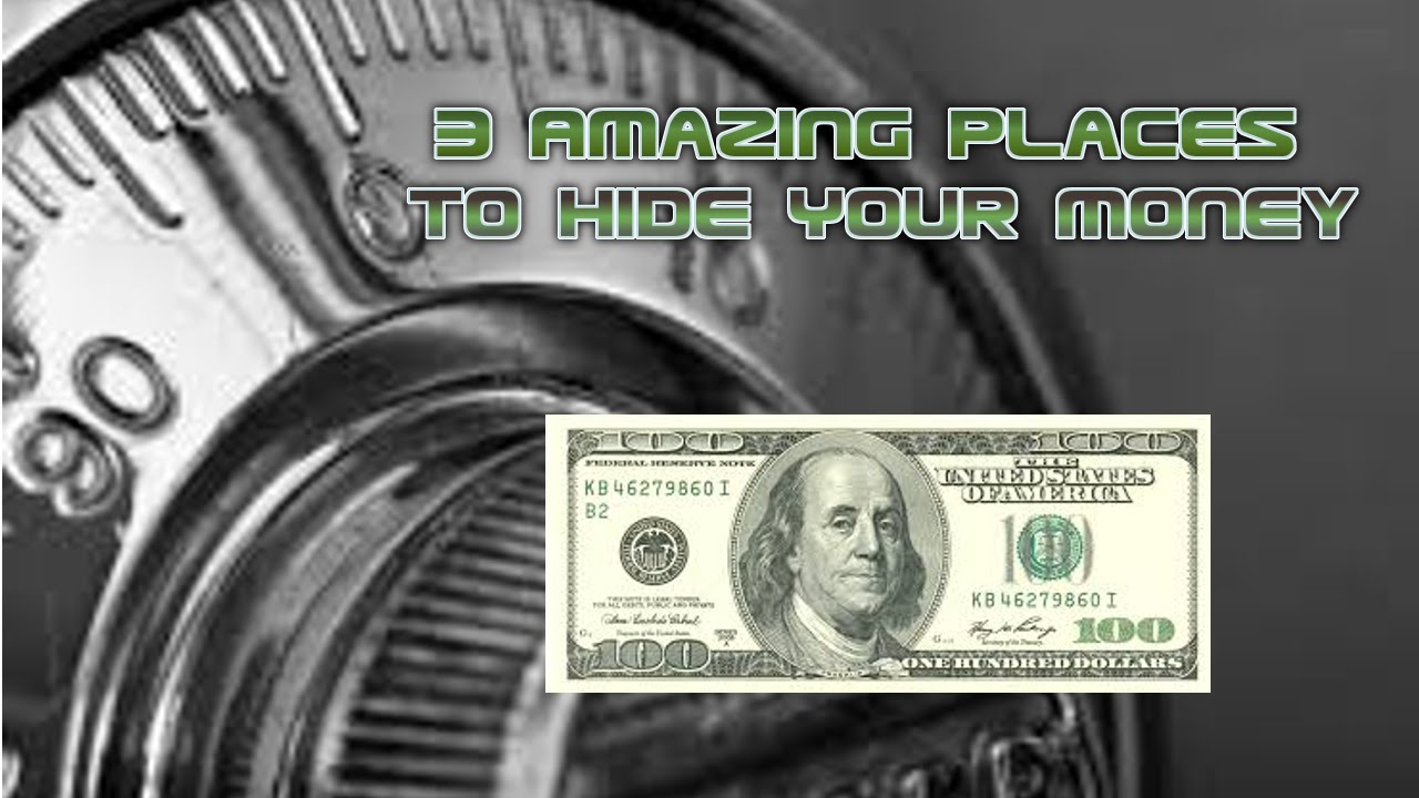 3 Amazing Places To Hide Money - YouTube