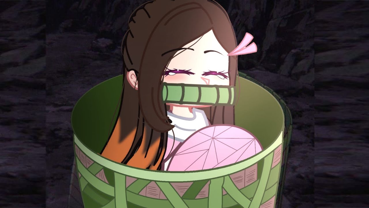 Nezuko in the basket /scene •KNY• GC • Nezuko •° - YouTube