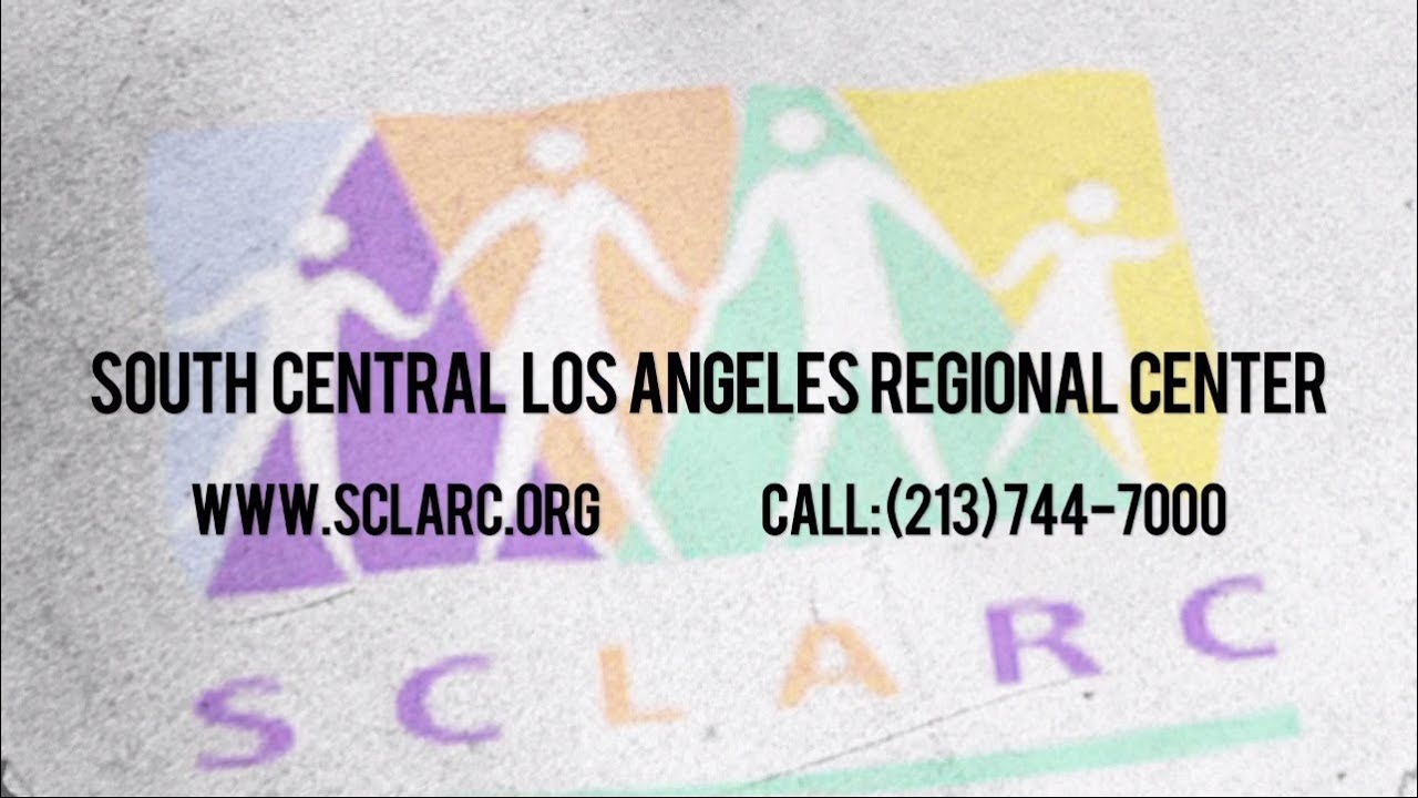 SCLARC South Central LA Regional Center - YouTube