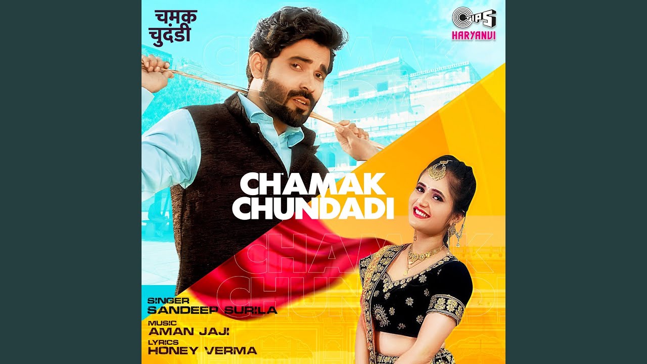 Chamak Chundadi - YouTube