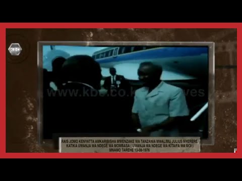 Maktaba Yetu: Hayati Rais Jomo Kenyatta akimkaribisha mwenzake wa Tanzania Julius Nyerere, 1976