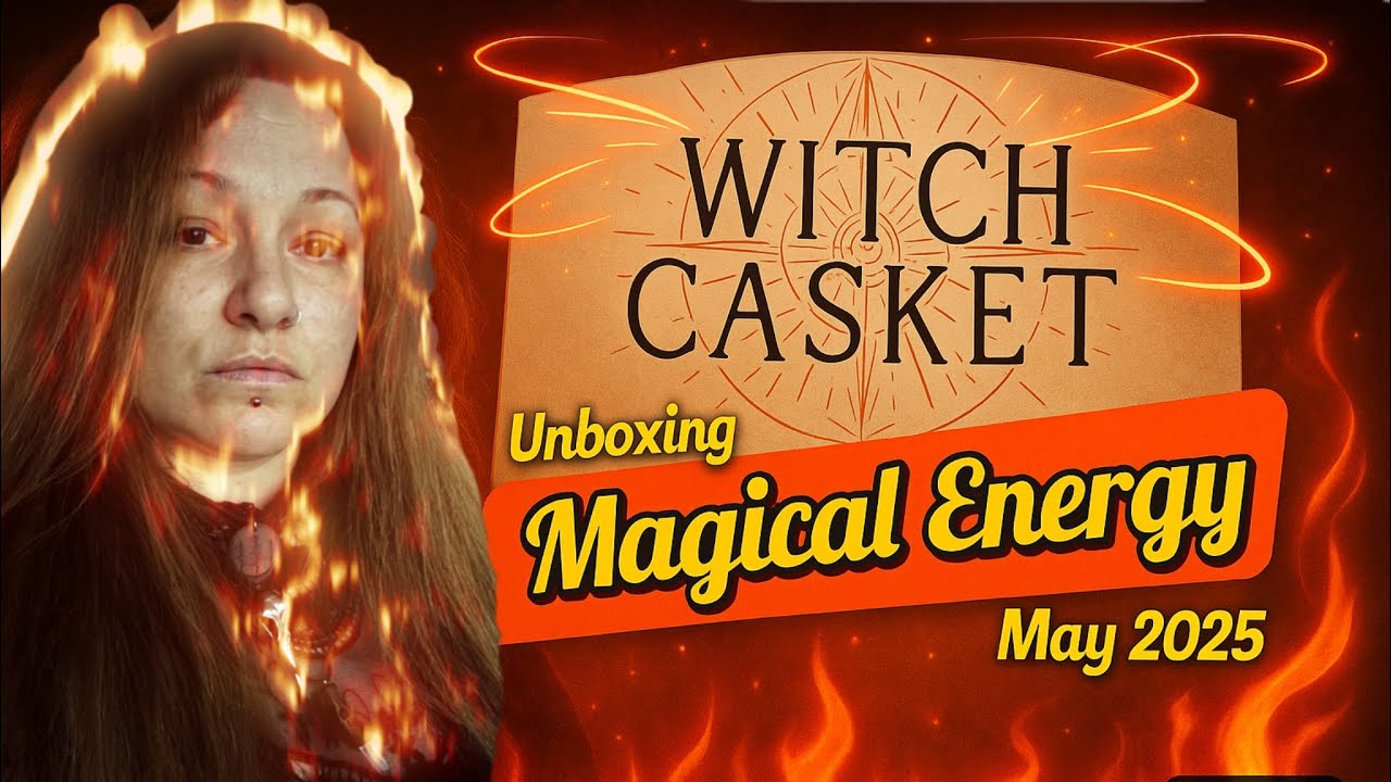 Witch Casket Unboxing 🔥 Magical Energy | May 2025 | First Impressions ...
