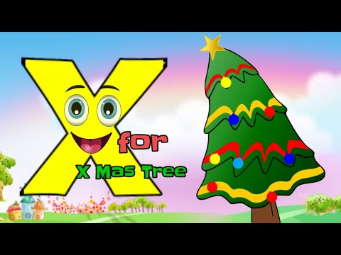 X for X mas tree | Learn alphabets with live examples | phonics ...