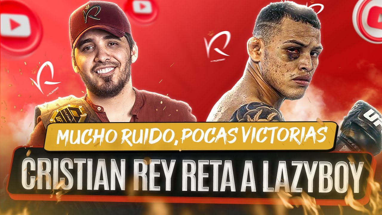 ¡Cristian Rey reta a Lazy Boy! - Mucho ruido, Pocas victorias - YouTube