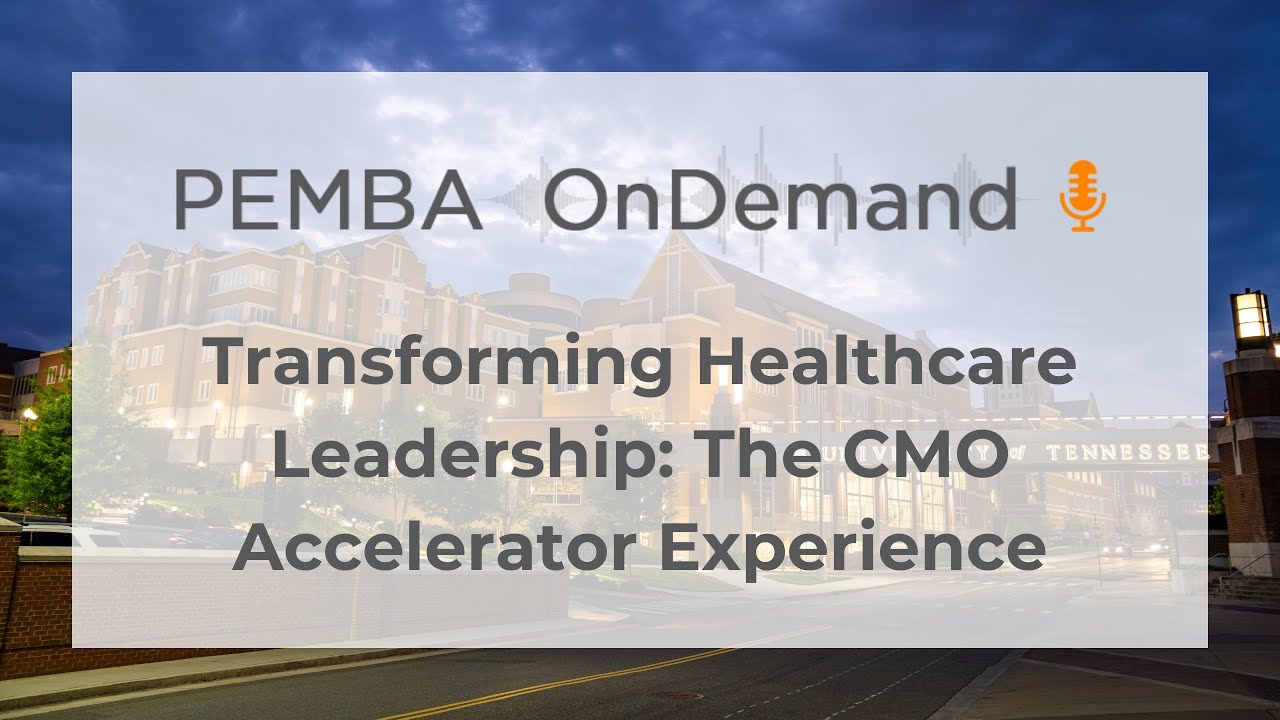 Transforming Healthcare Leadership: The CMO Accelerator Experience ...