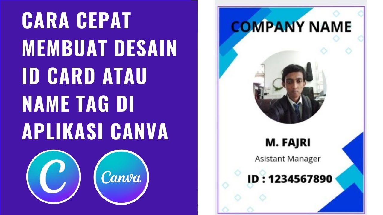 Cara Cepat Membuat Desain Id Card atau Name Tag di Aplikasi Canva ...