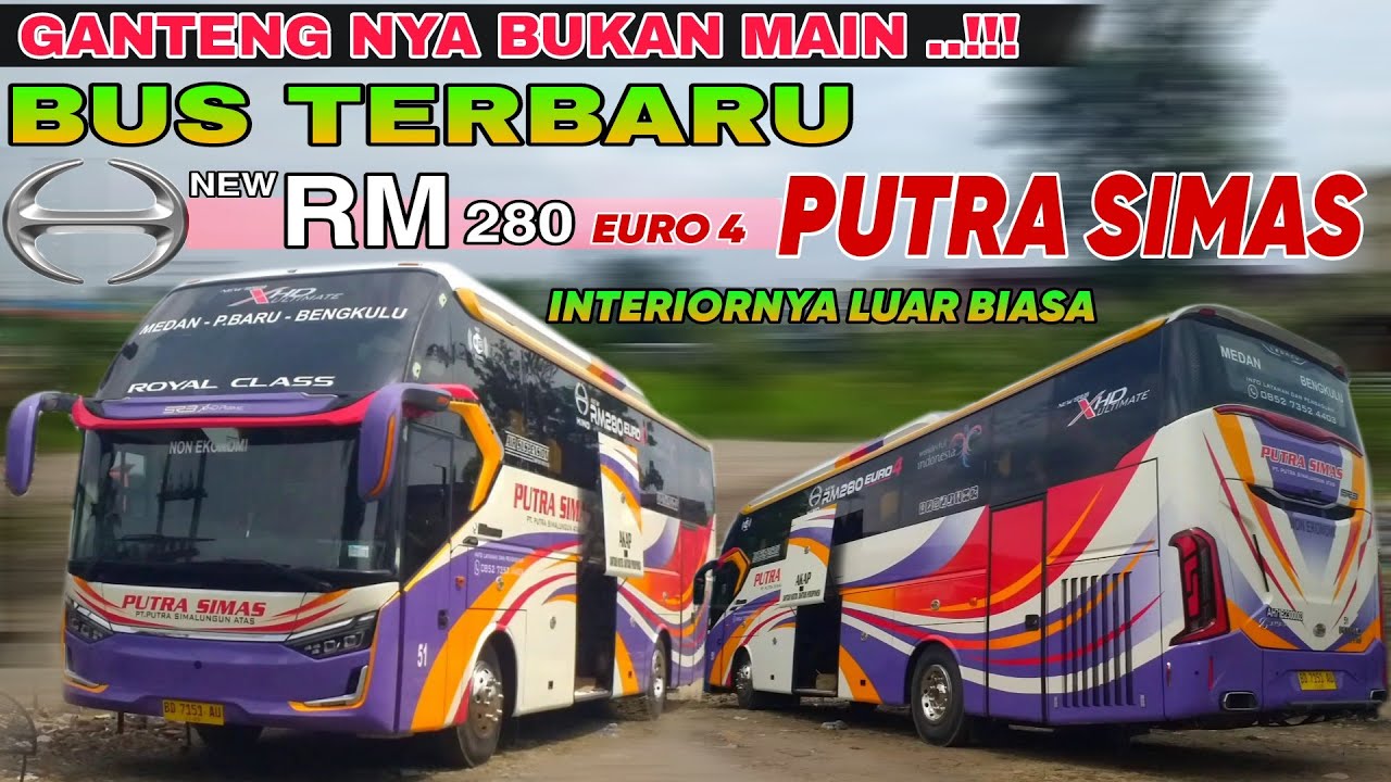 BUS TERBARU PUTRA SIMAS ,DENGAN FASILITAS YANG CUKUP NYAMAN | SR 3 ...