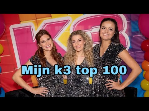 K3 TOP 100 (ROOS) | DEEL 1 - YouTube