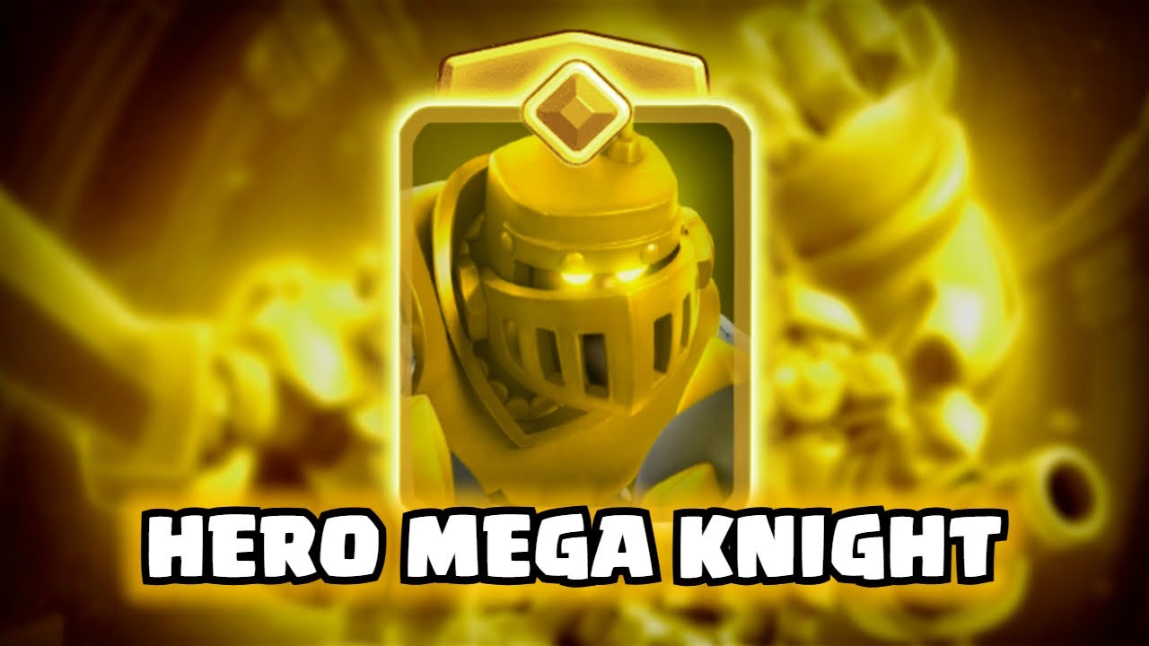Hero Mega Knight | Clash Royale - YouTube